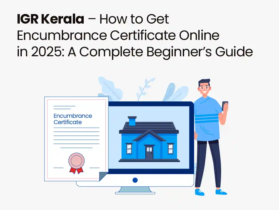 IGRS Kerala: Get Encumbrance Certificate Online in 2025-26 - Step-by ...